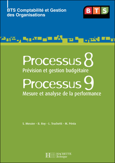P8 Gestion budgétaire, P9 Mesure et analyse de la performance, BTS CGO ...