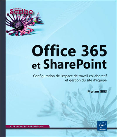 Office 365 et SharePoint Configuration de l'espace de travail ...