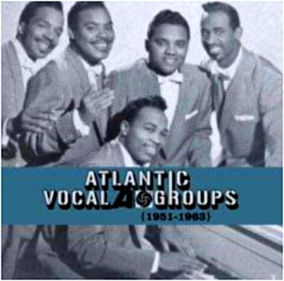 Atlantic vocal groups (1951-1963) - Compilation soul funk - CD album ...