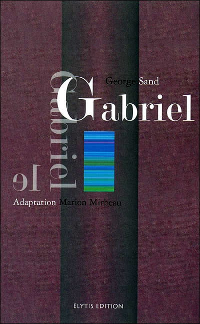Gabriel - broché - George Sand - Achat Livre | fnac