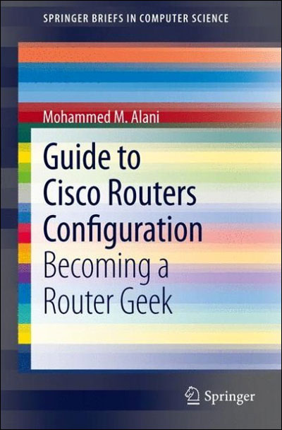 Guide to cisco routers configuration - Poche - Mohammed M. Alani ...