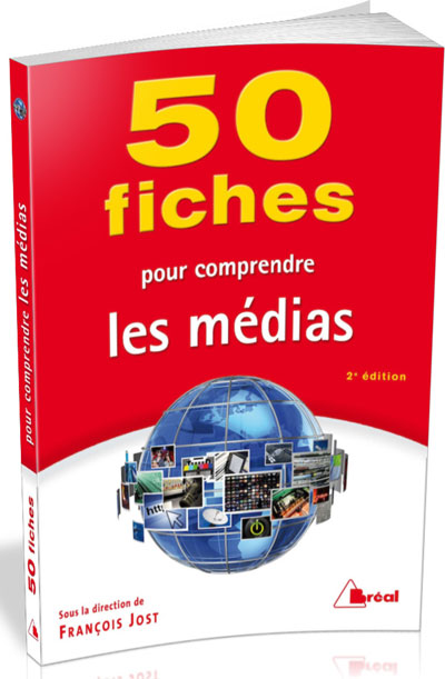 50 fiches pour comprendre les médias - broché - François Jost - Achat ... 50 fiches pour comprendre les médias - broché - François Jost - Achat ...