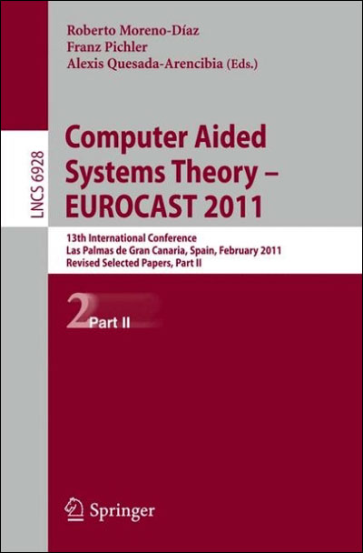 Computer aided systems theory - eurocast 2011 - Poche - Collectif ...
