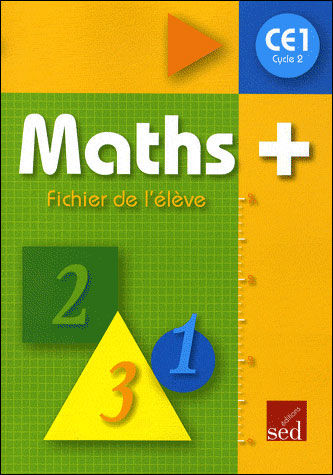 Maths + CE1 Cycle 2 Workbook Edition 2009 fichier de l'élève - relié ...