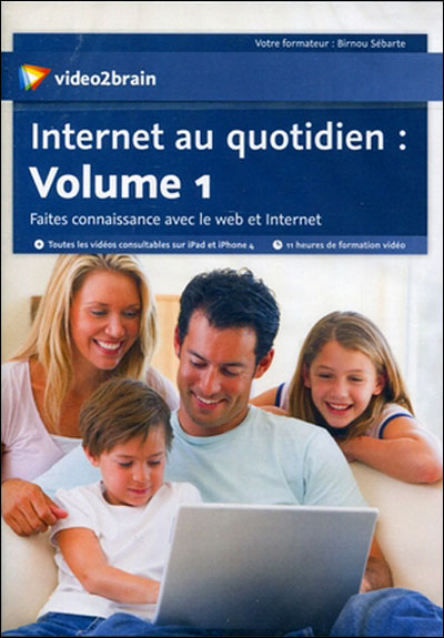Internet au quotidien Faites connaissance avec le web et Internet Tome ...