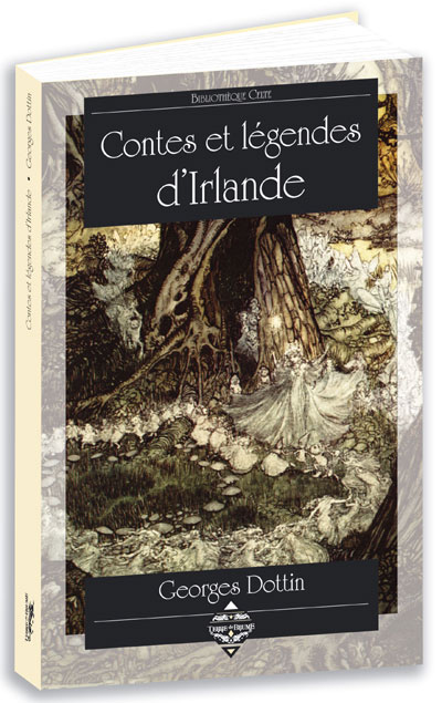 Contes et légendes d'Irlande - broché - Georges Dottin - Achat Livre | fnac