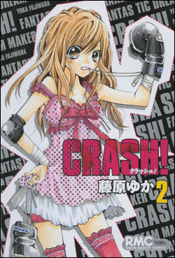 Crash - Tome 02 - Crash ! - Yuka Fujiwara - broché - Achat Livre | fnac