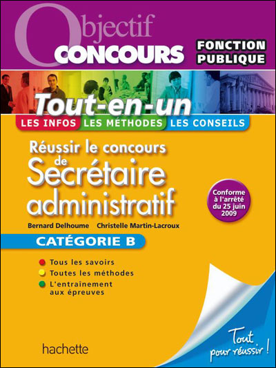 Objectif Concours Tout en un - Secretaire administratif et SAENES Categorie B - broché ...