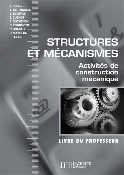 Structures Et Mecanismes 1re Et Term Sti - Activites Construction ...