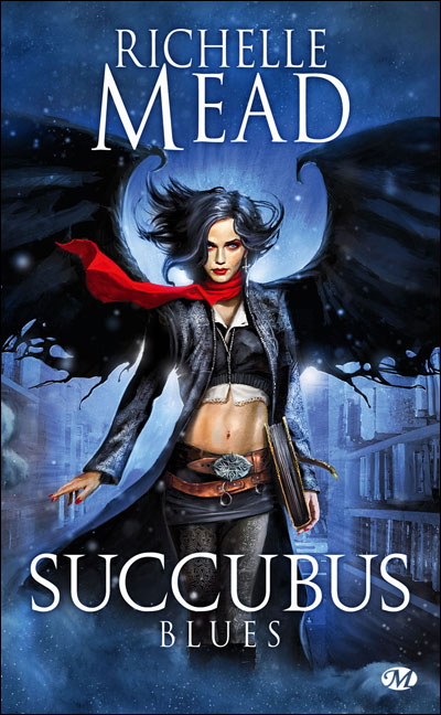 Succubus - Tome 1 - Succubus, T1 : Succubus Blues - Richelle Mead ...