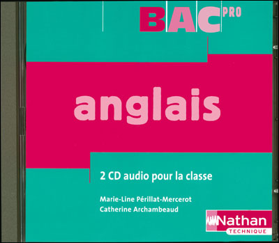 Anglais 2 cd audio pour la classe bac pro 2008 - broché - Marie-Line ...