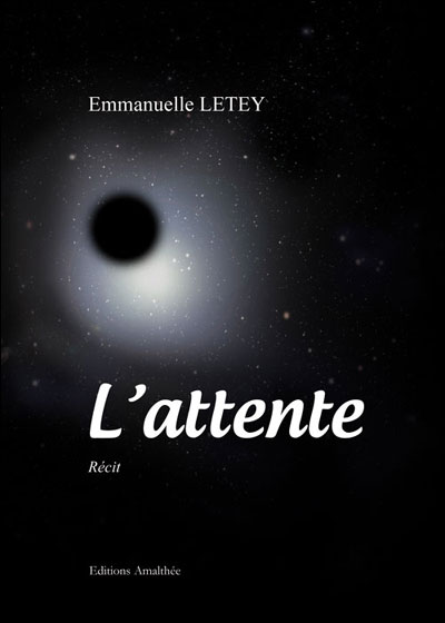 L'attente - broché - Emmanuelle Letey - Achat Livre | fnac