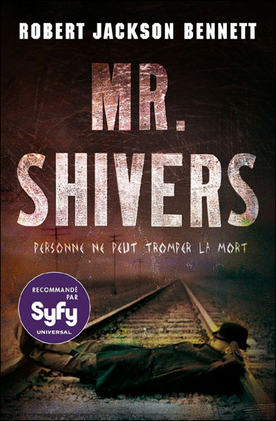 Mr Shivers - broché - Robert Jackson Bennett - Achat Livre | fnac