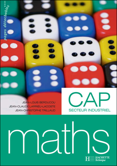 Mathématiques CAP Industriel - Livre élève - Ed.2006 - broché - Jean ...