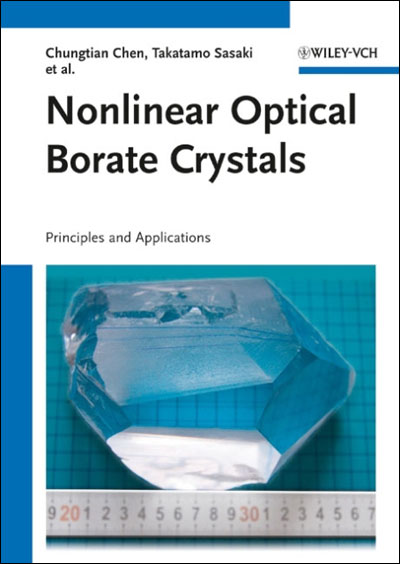 Nonlinear Optical Borate Crystals Principles and Applications - relié ...