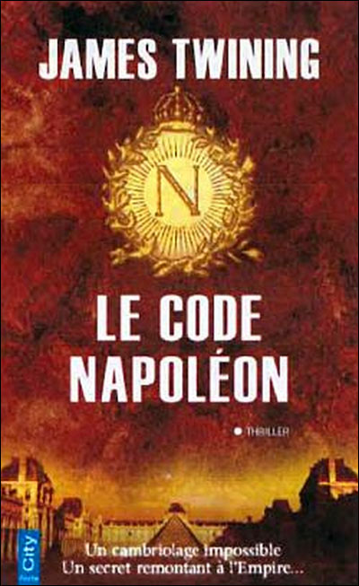 Le code Napoléon - Poche - James Twining - Achat Livre ou ebook | fnac