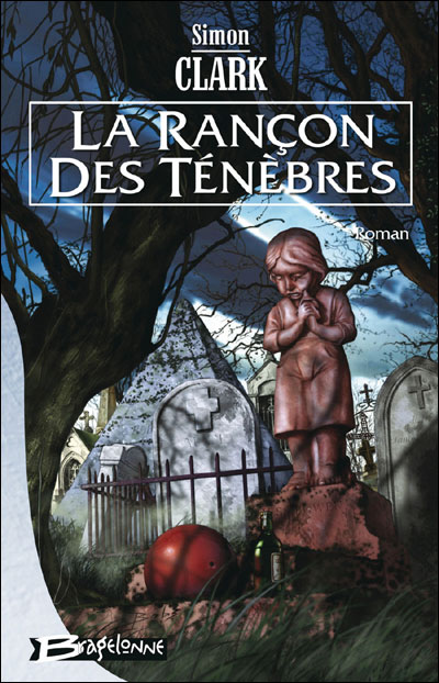 La rançon des ténèbres - broché - Simon Clark - Achat Livre | fnac