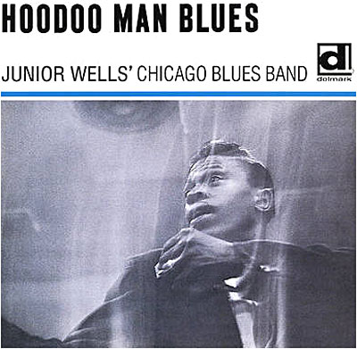 Hoodoo man blues - Junior Wells - Vinyle album - Achat & prix | fnac