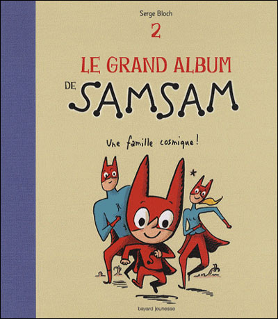 Samsam - Tome 2 - Grand album de sam sam - Serge Bloch - broché - Achat ...