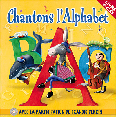Chantons l'alphabet - Disque pour enfants - CD album - Achat & prix | fnac