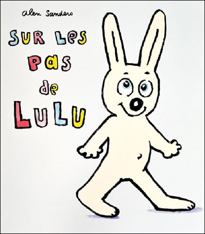 Lulu - Sur les pas de lulu - Alex Sanders - cartonné - Achat Livre | fnac