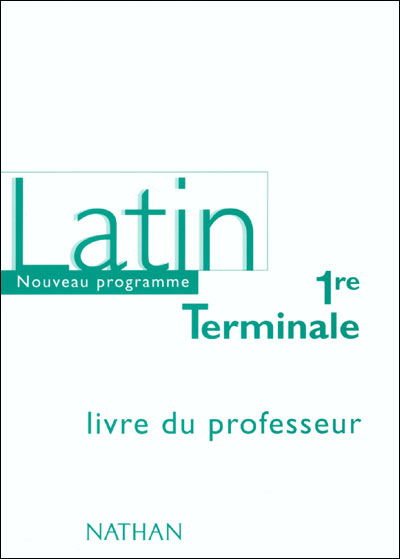 Latin 1re-Terminale 2002 - Livre du professeur - broché - Jacques ...