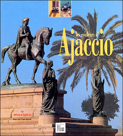 Les couleurs d'Ajaccio - cartonné - Robert Paoli, Francis Rombaldi ...