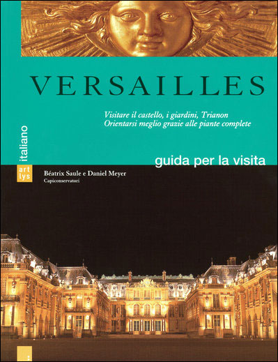 Versailles guide visite italie - broché - Collectif - Achat Livre | fnac