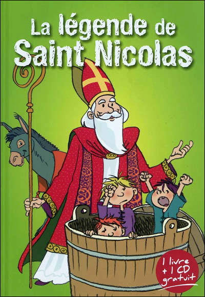 La légende de Saint Nicolas Livre avec un CD audio - Livre CD - Denis Bergerot - Achat Livre | fnac