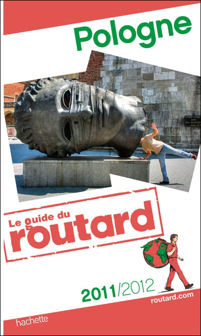 Le Routard Pologne Edition 2011-2012 - broché - Collectif - Achat Livre ...