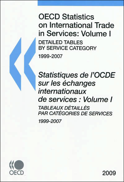 OECD Statistics on International Trade in Services 2009 Vol.I - broché ...