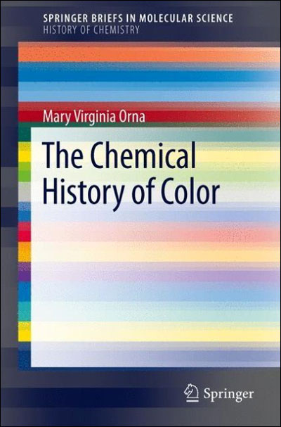 The chemical history of color - Poche - Mary Virginia Orna - Achat ...