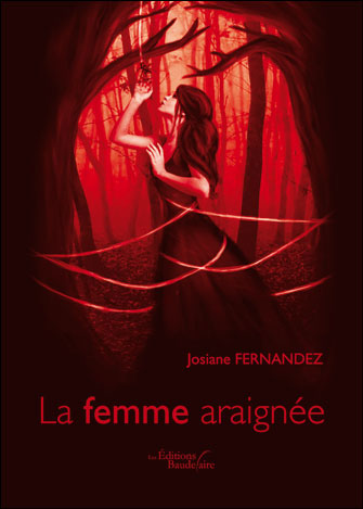 La femme araignée - broché - Josiane Fernandez - Achat Livre | fnac