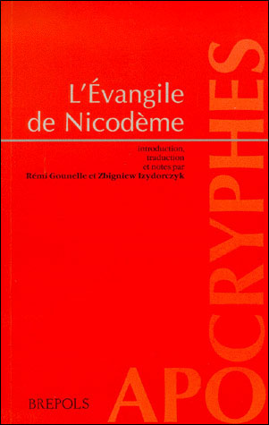Evangile de nicodeme l - broché - R GOUNELLE - Achat Livre | fnac