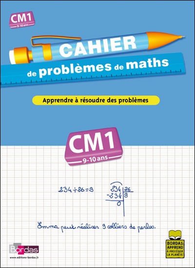 Cahier de problemes de maths cm1 9-10 ans - apprendre a resoudre des ...