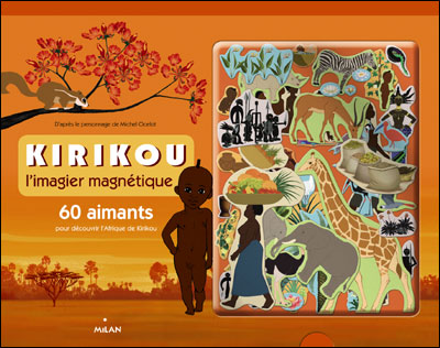 Kirikou - Livre avec 60 aimants - Kirikou - l'imagier magnétique ...