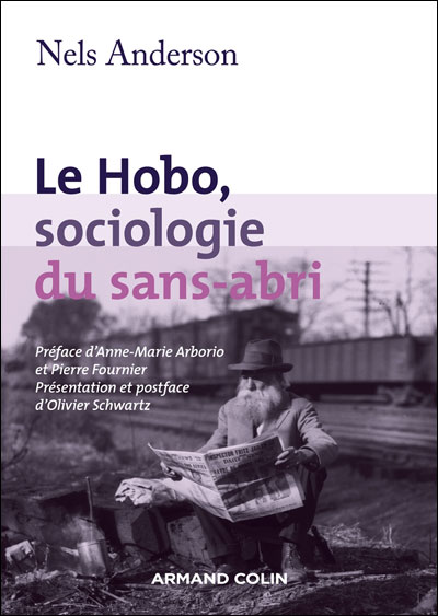 Le hobo, sociologie du sans-abri - broché - Nels Anderson - Achat Livre ...