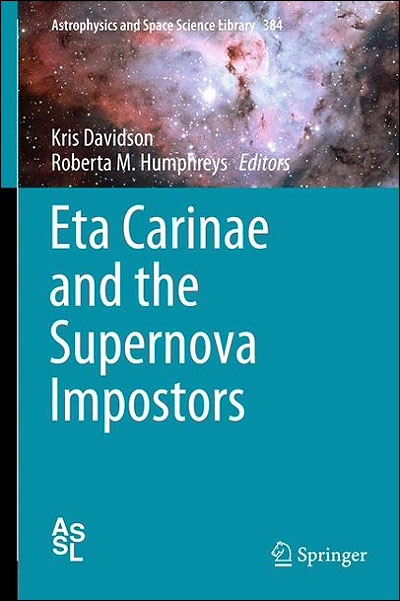 Eta Carinae and the Supernova Impostors - relié - Collectif - Achat ...