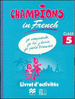 Champions in french class 5 / livret d'activites (cameroun) c - relié ...