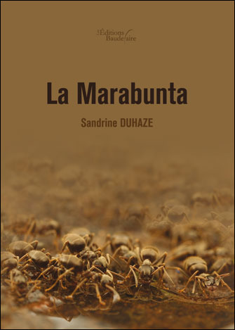 La Marabunta - broché - Sandrine Duhaze - Achat Livre | fnac