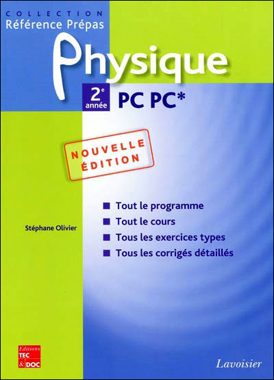 Physique PC PC* 2de année - broché - Stéphane Olivier - Achat Livre | fnac