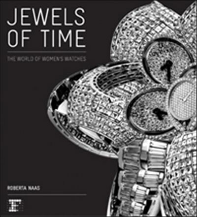 Jewels of time The world of women's watches - relié - R. Naas - Achat ...