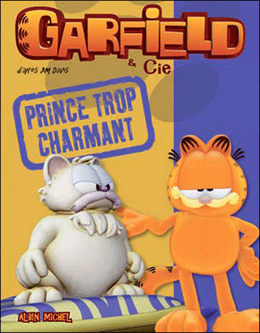 Garfield - Prince trop charmant - Collectif - cartonné - Achat Livre | fnac