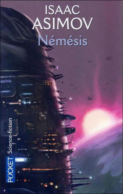 Némésis - Poche - Isaac Asimov, Monique Lebailly, Livre tous les livres ...