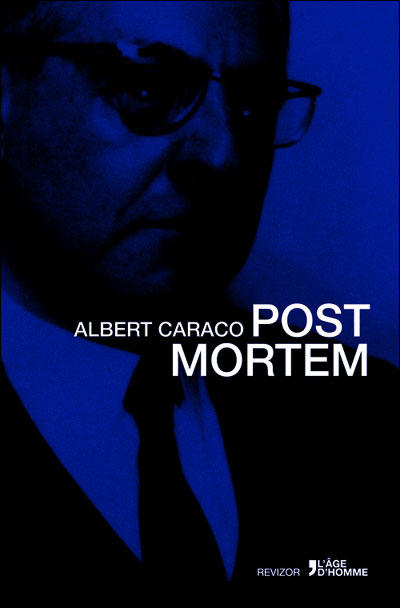 Post mortem - broché - Albert Caraco - Achat Livre | fnac