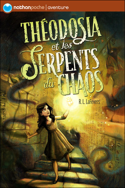 Theodosia et les serpents du chaos Tome 1 - Poche - R.l. Lafevers, Maly ...