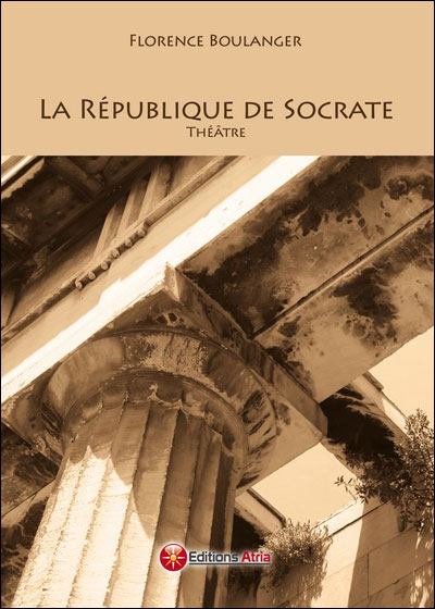 La république de Socrate - broché - Florence Boulanger - Achat Livre | fnac