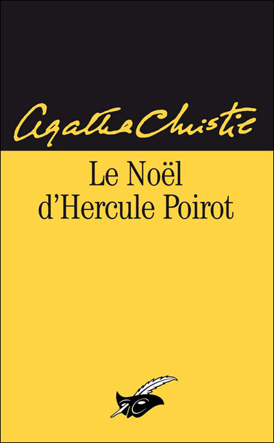 Hercule Poirot - le Noel d'Hercule Poirot - Agatha Christie - Achat ... Hercule Poirot - le Noel d'Hercule Poirot - Agatha Christie - Achat ...