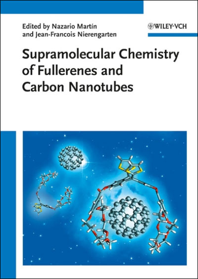 Supramolecular Chemistry of Fullerenes and Carbon Nanotubes - relié - Collectif - Achat Livre ou ...