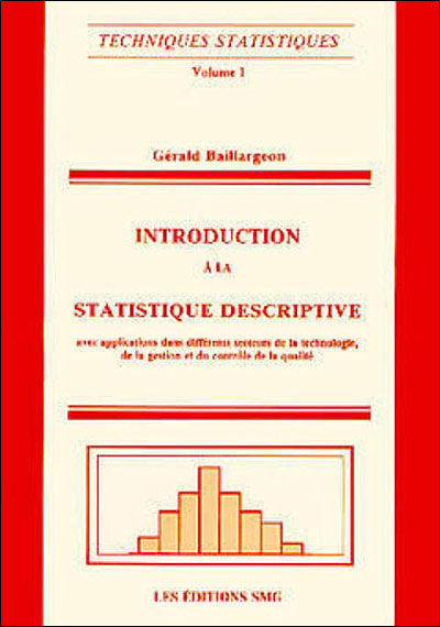 Introduction à la statistique descriptive - Gérald Baillargeon - Achat ...